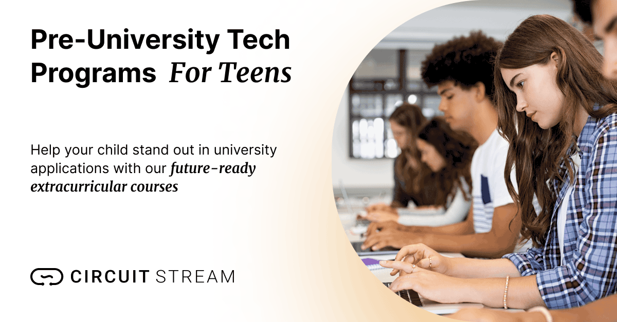 Circuit Stream | Pre University Courses for Teens