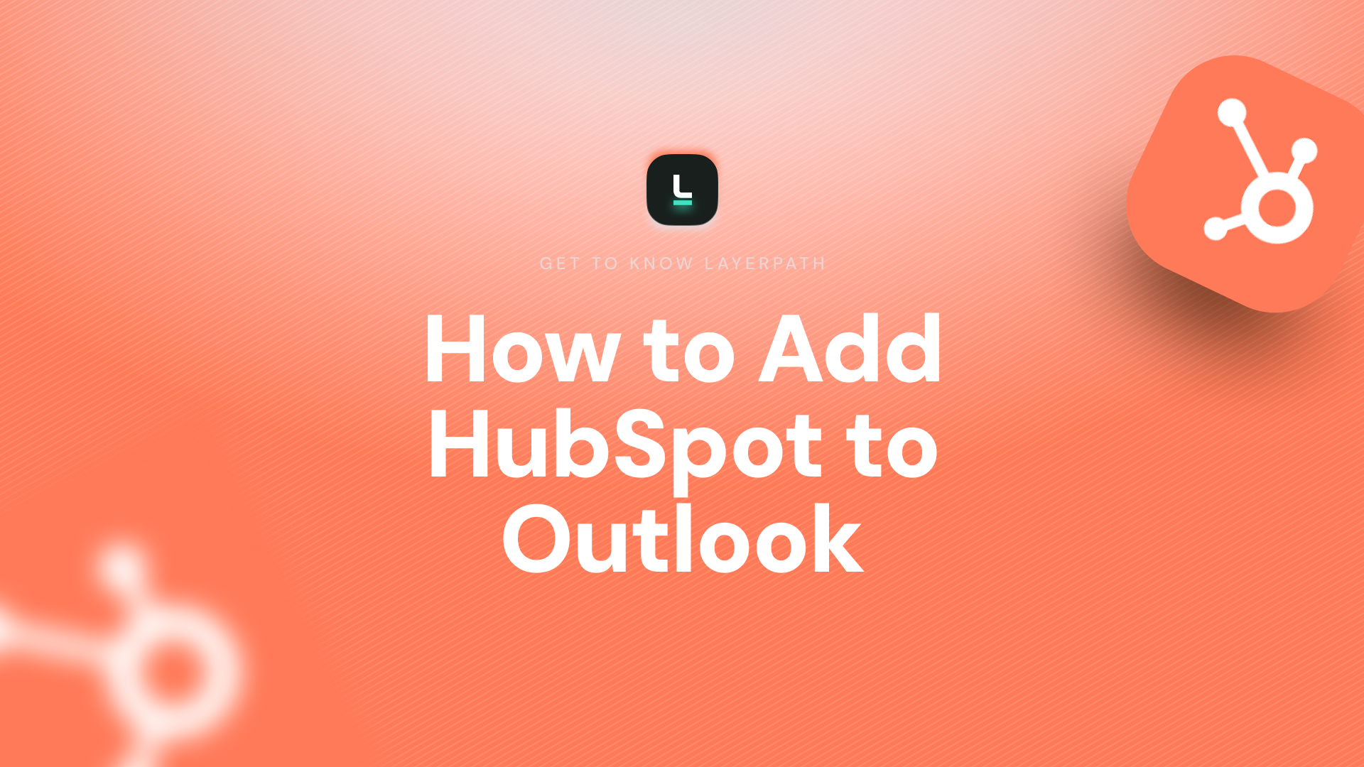 How to Add HubSpot to Outlook