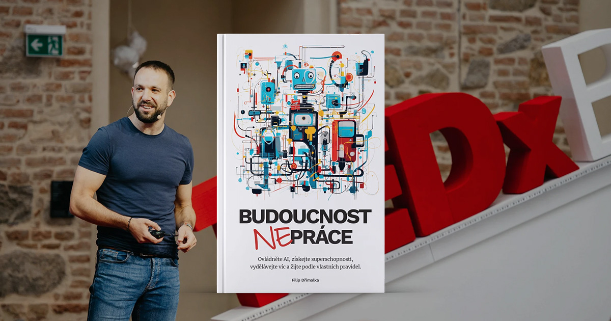 Kniha Budoucnost NEpráce - Filip Dřímalka