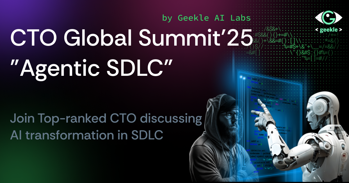 CTO Global Summit'25 by Geekle