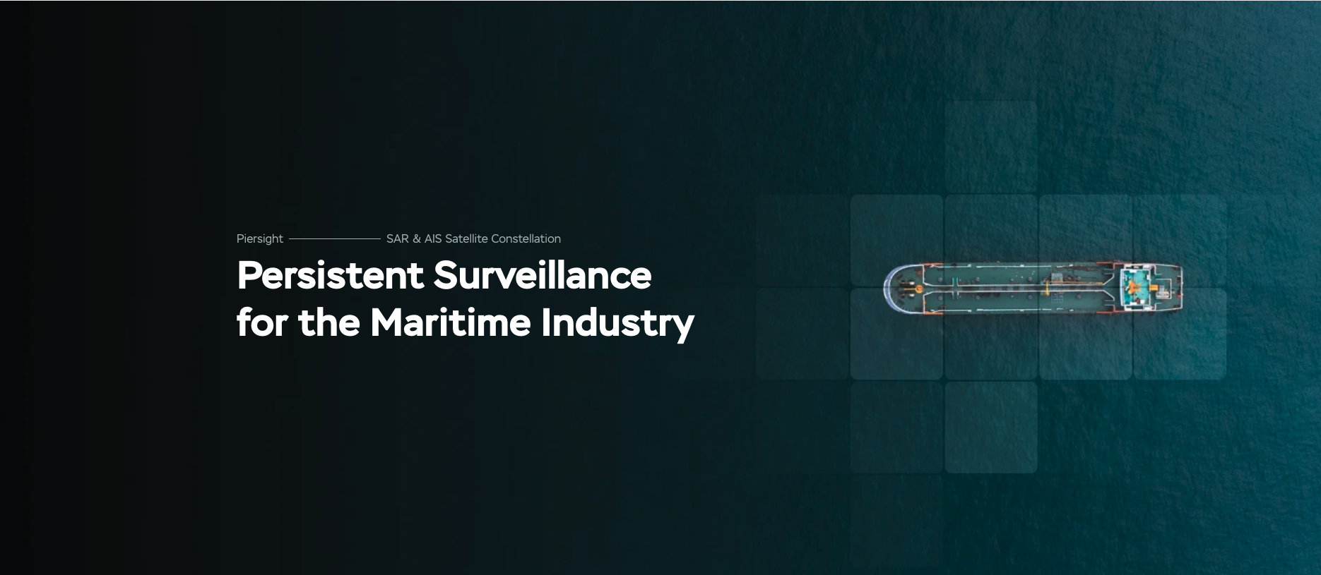 PierSight - Persistent Surveillance for the Maritime Industry