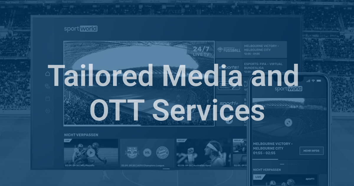 Media and OTT Services