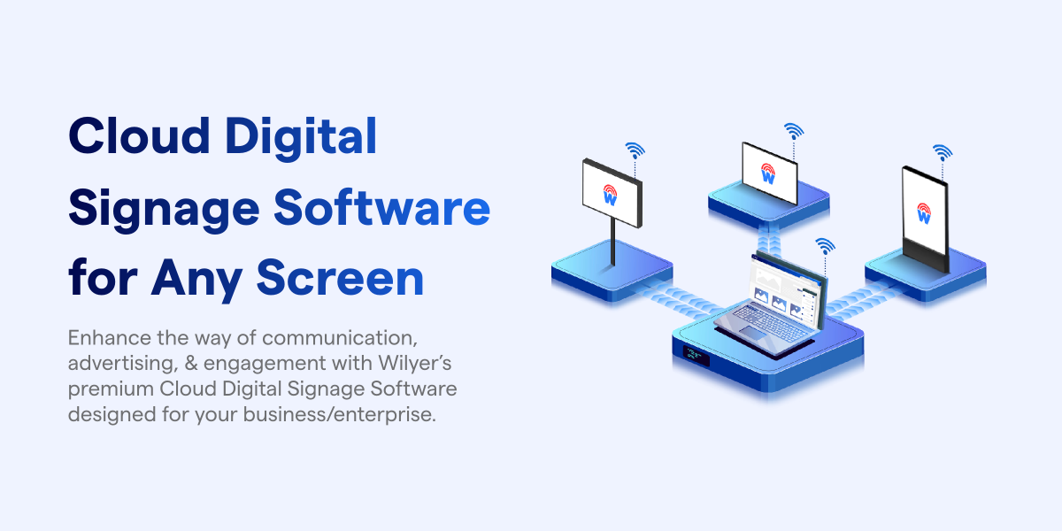 Cloud Digital Signage Software | Powerful Cloud Signage CMS