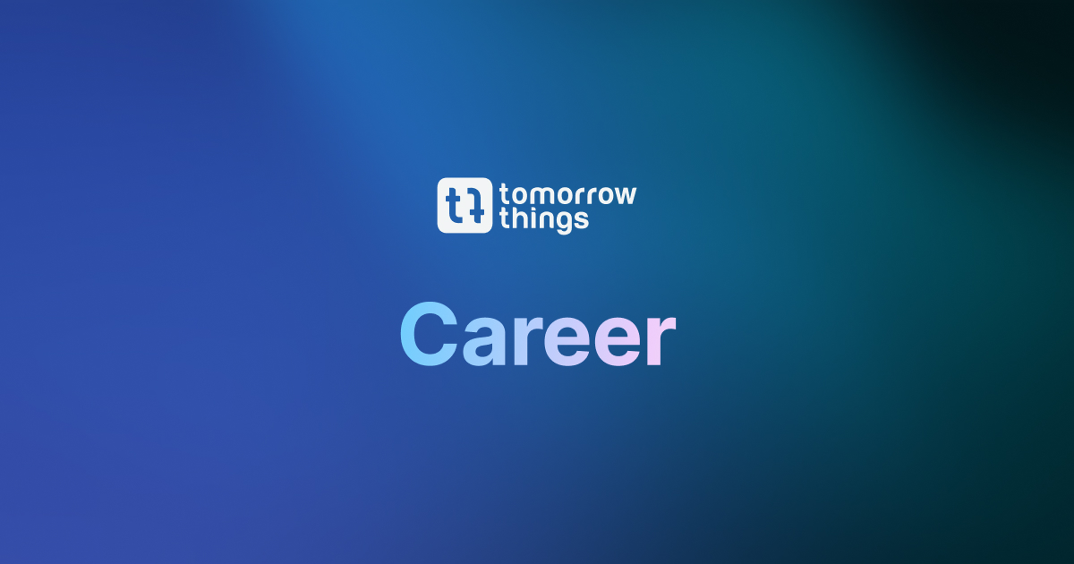 TomorrowThings | Career