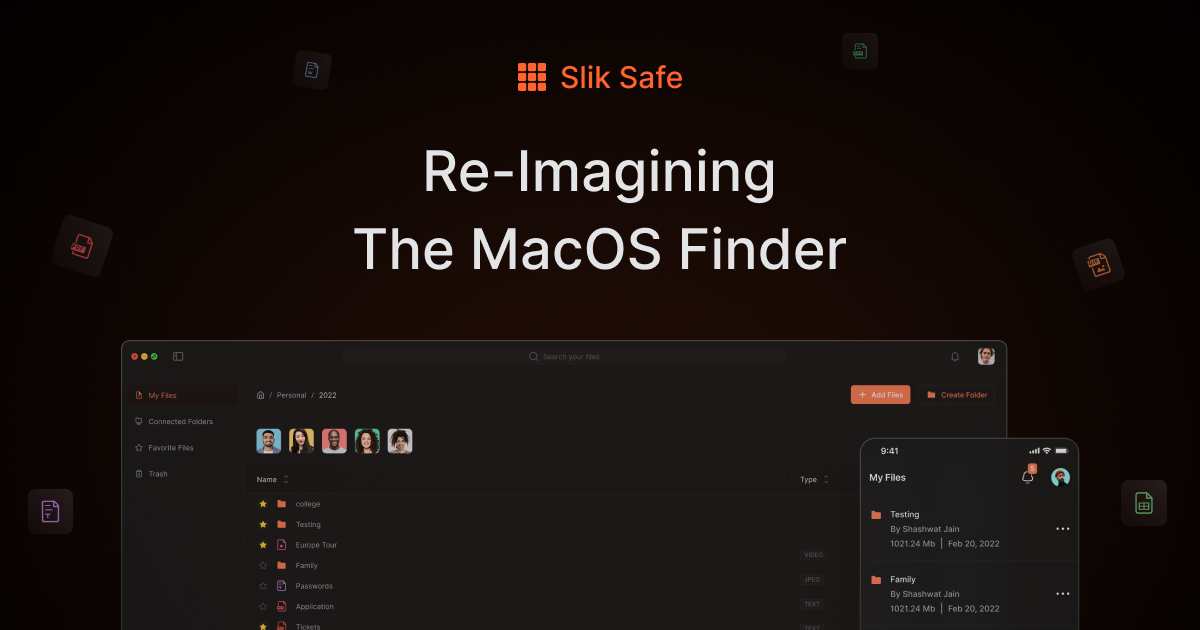 Slik Safe - A Blazing Fast Files Experience