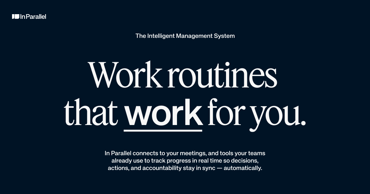 In Parallel — The Intelligent Management System