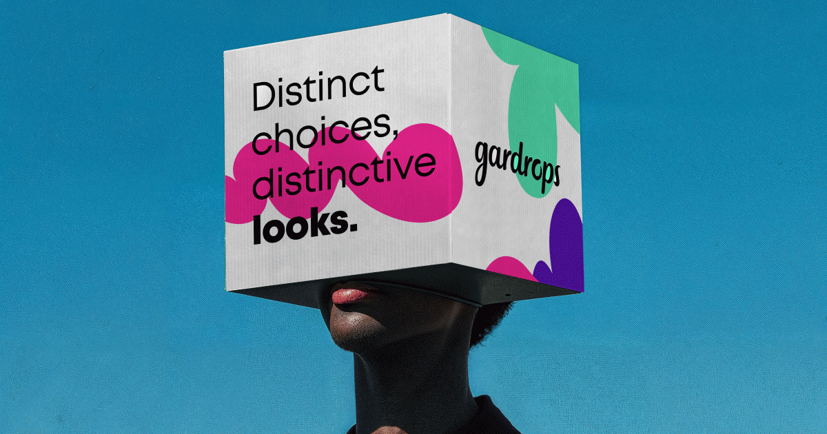 Gardrops: Distinct Choices, Distinctive Looks | Creathive