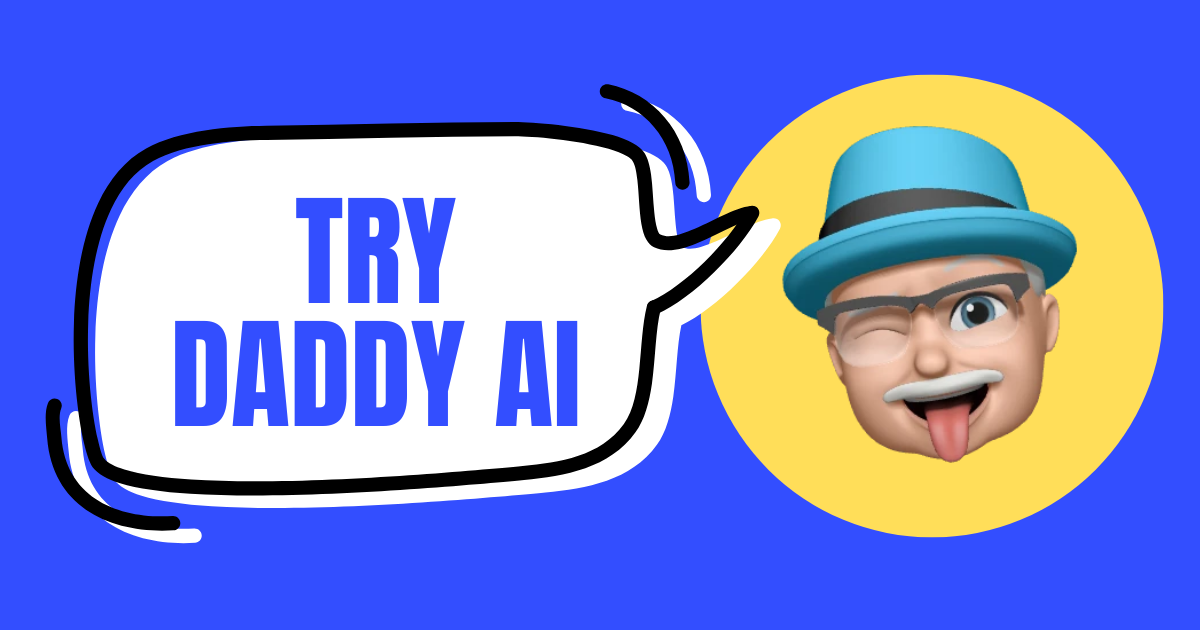 Daddy AI - Your Personal Mentor and Supporter