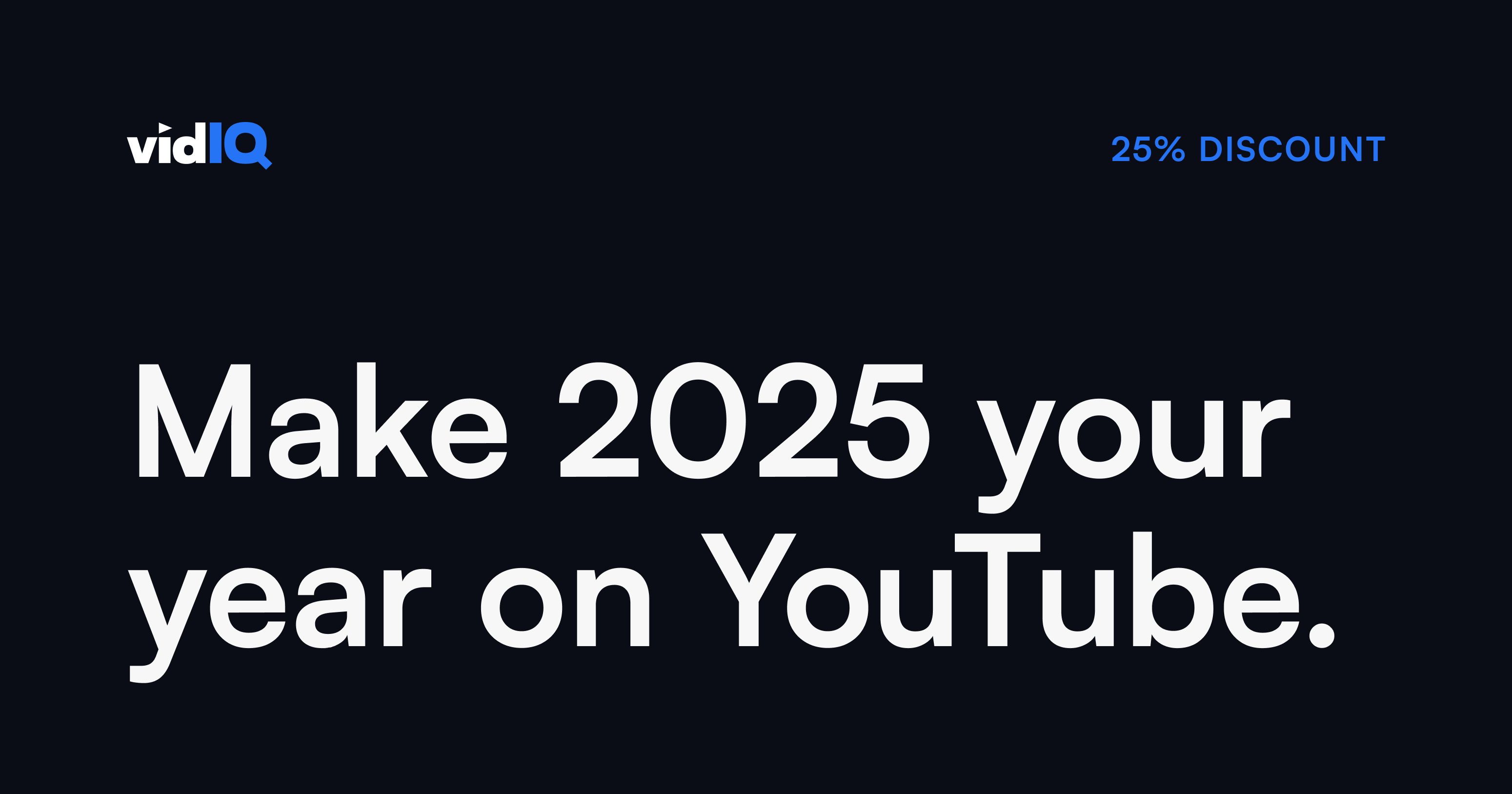 Make 2025 your year on YouTube.