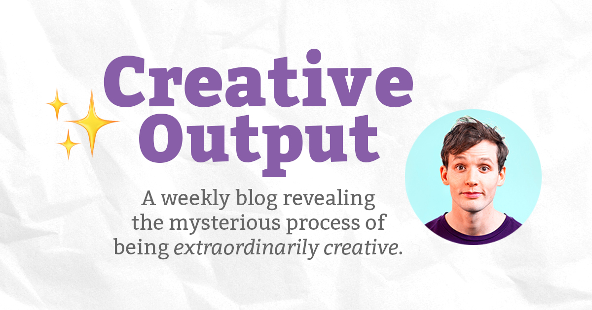 Creative Output Newsletter
