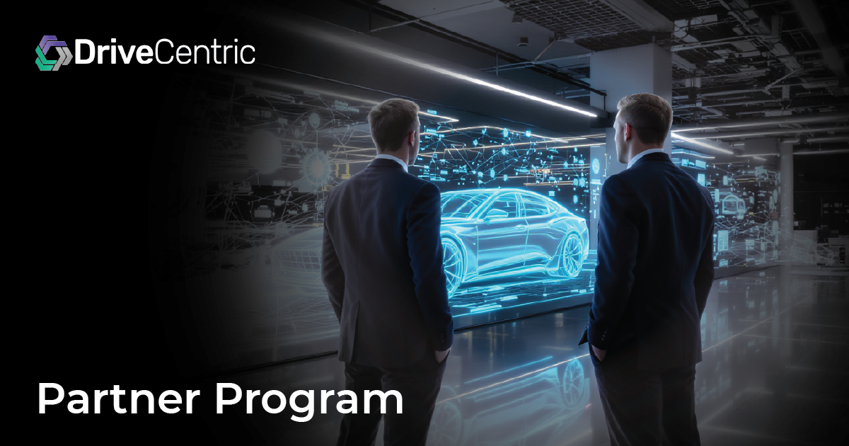 DriveCentric Partner Program | Become a Partner