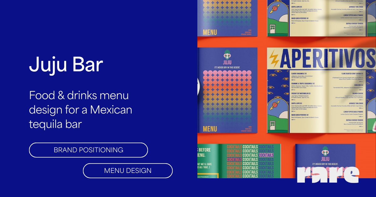 Juju Mexican Bar Menu | Case Study | Rare Ideas