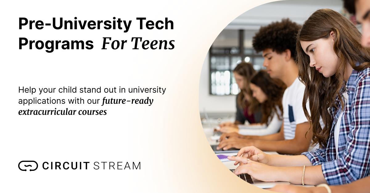 Circuit Stream | Pre-University Tech Courses