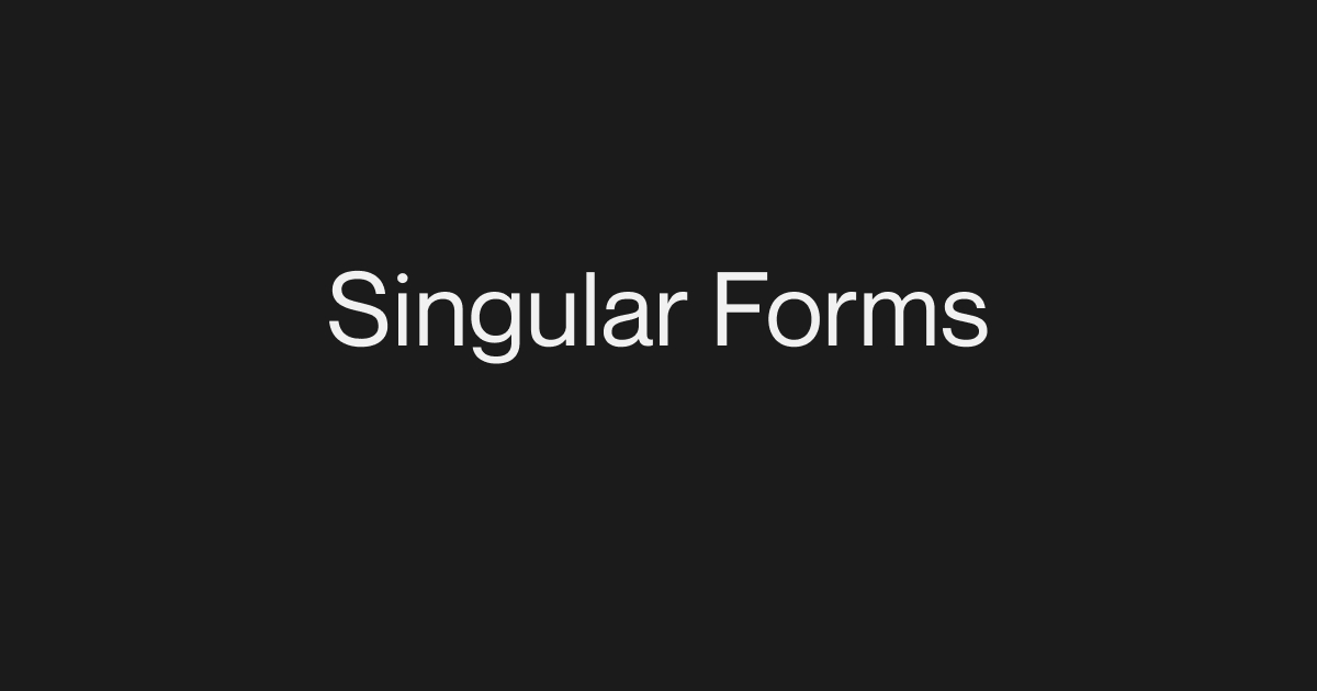 Singular Forms