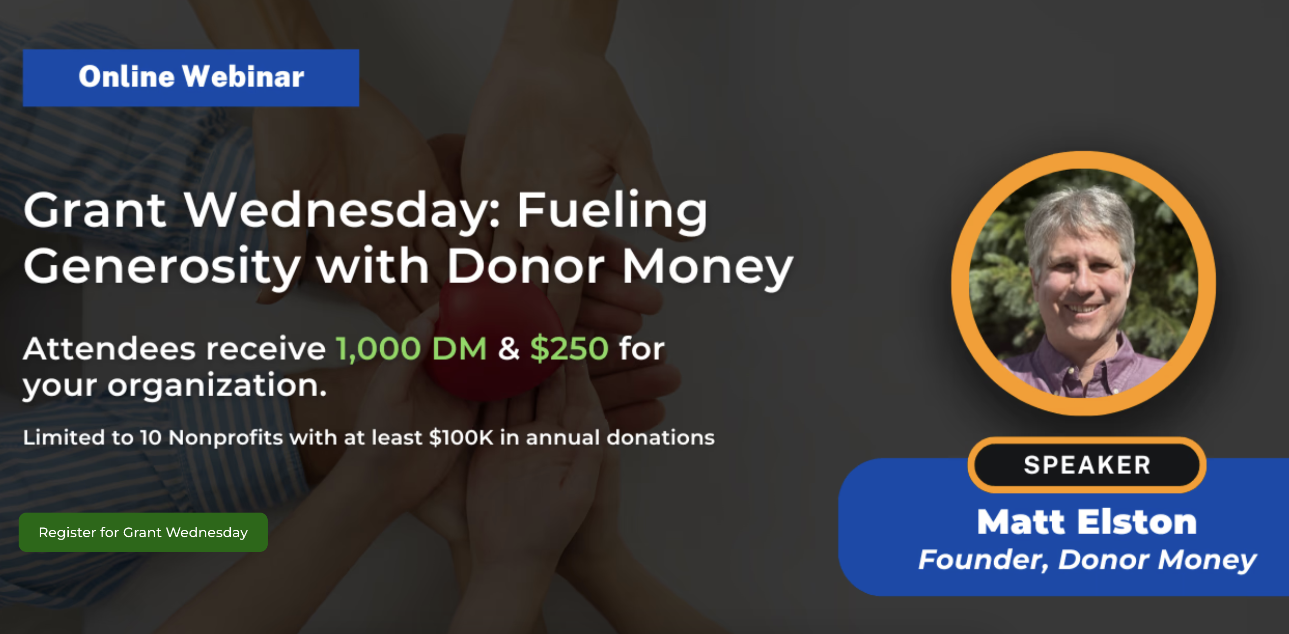 Donor Money Grant Wednesday