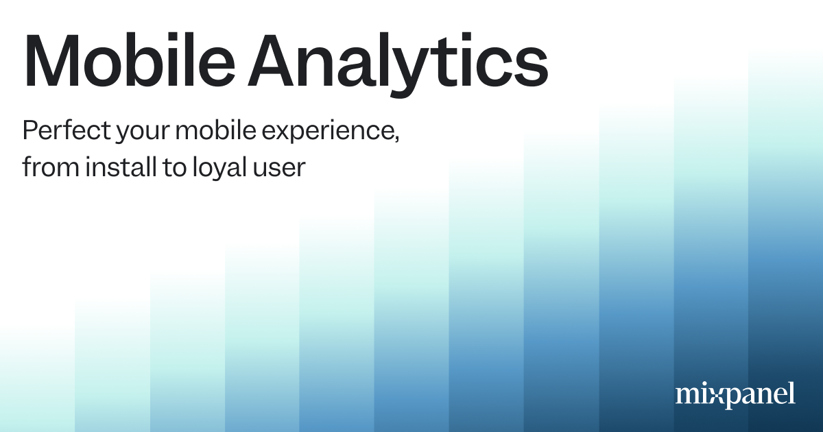 Advanced Mobile Analytics Software | Mixpanel