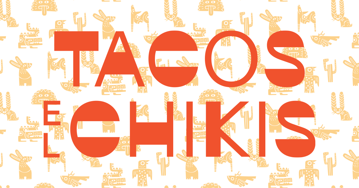 Tacos El Chikis