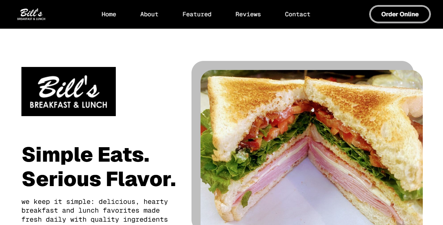 Bill’s Breakfast and Lunch – Morning Classics, Perfected.