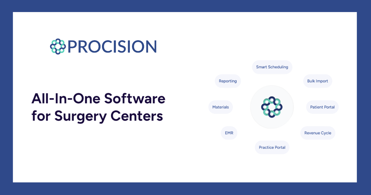 Procision | EMR Solutions for Ambulatory Surgery Centers