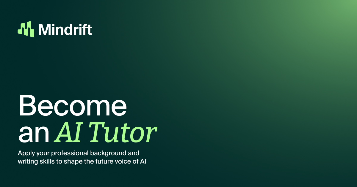 Mindrift.ai: Be the “I” in AI