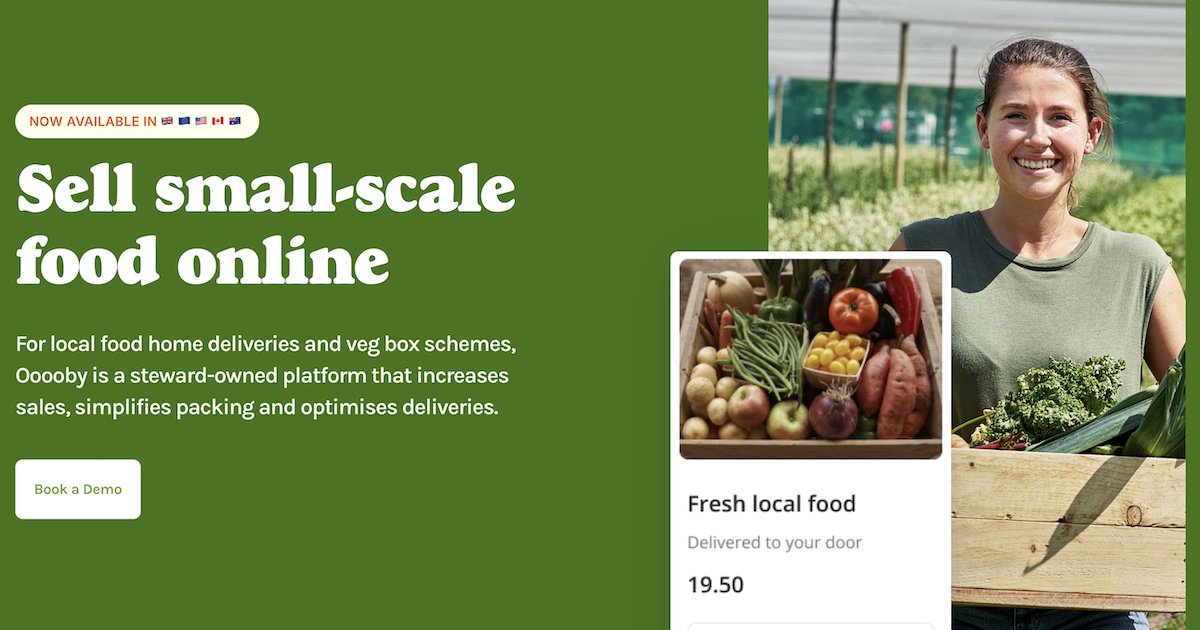 Ooooby | Ecommerce for small farms, veg boxes, food hubs, CSA's and ...