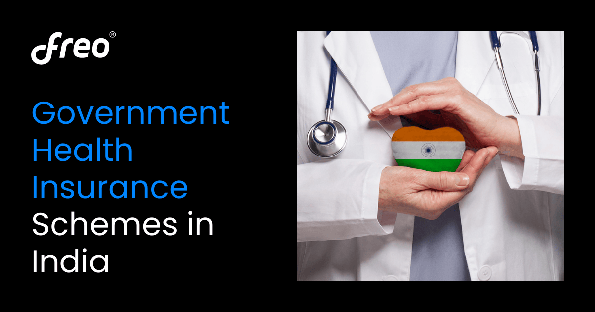 Government Health Insurance Schemes in India | Freo