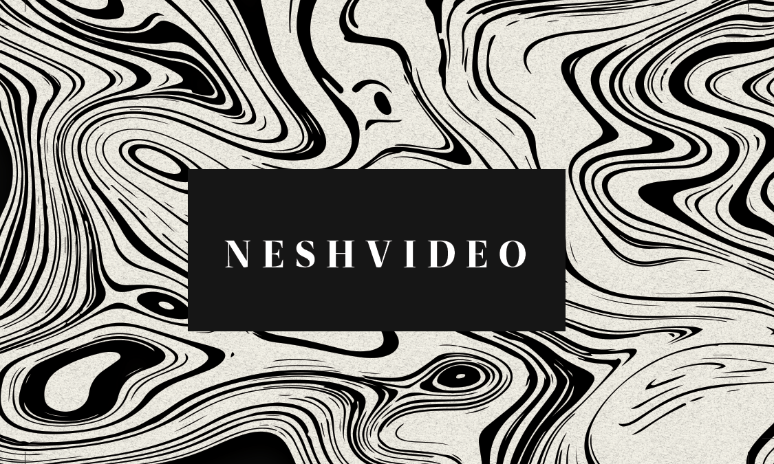 Neshvideo