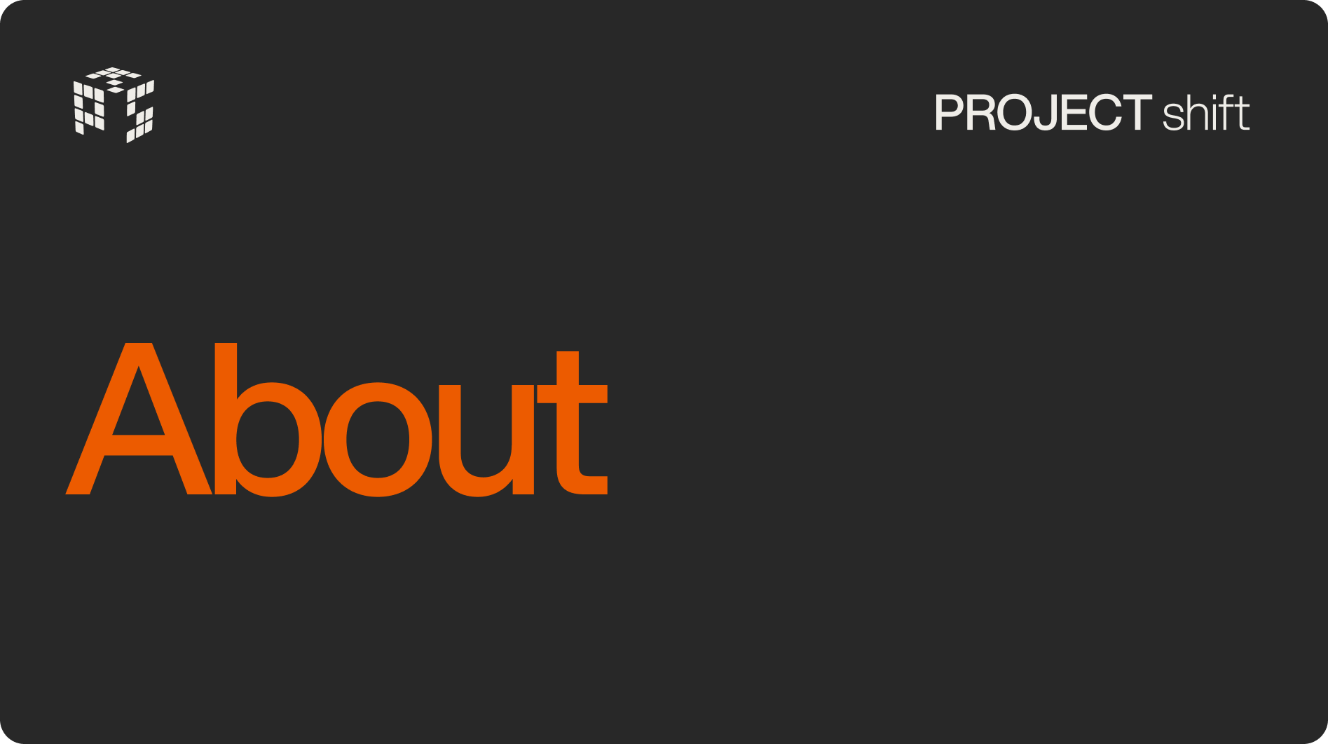 About - Project Shift