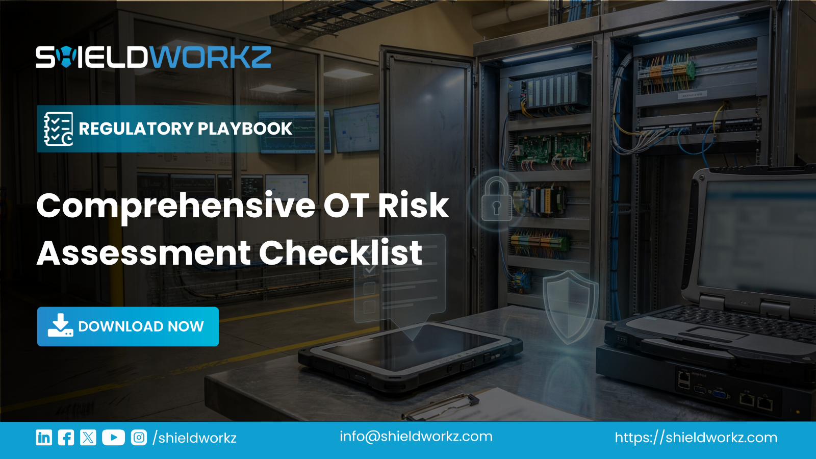 Comprehensive OT Risk Assessment Checklist | Shieldworkz
