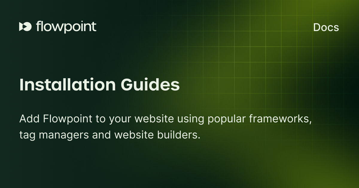 Flowpoint Installation - How to Add Flowpoint to Your Website