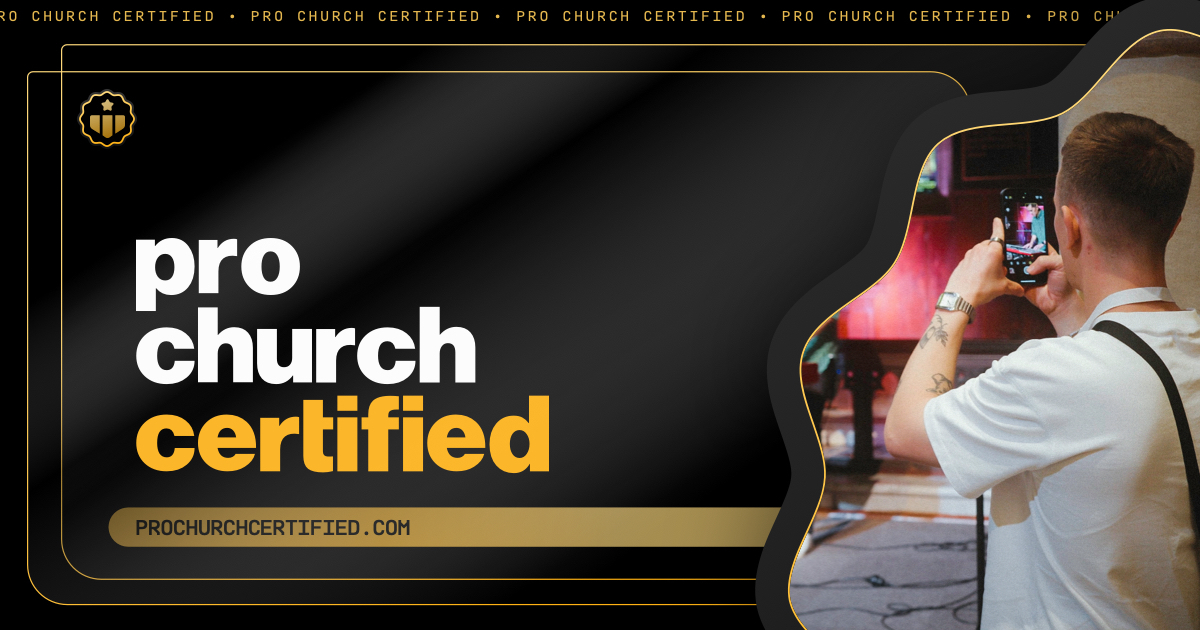 Pro Church Certified - 12-Month Online Program