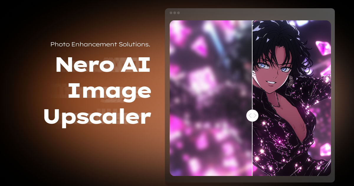 Upscale Anime Images to 16K with Nero AI | Best AI Anime Upscaler