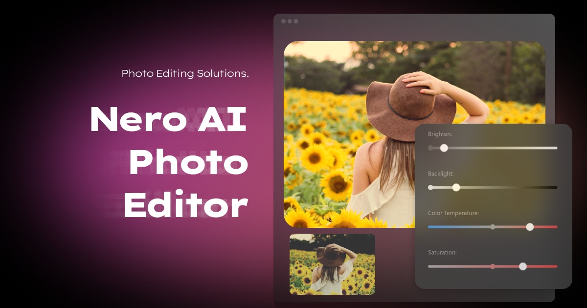 Nero AI Photo Editor - Photo Editing Made Easy