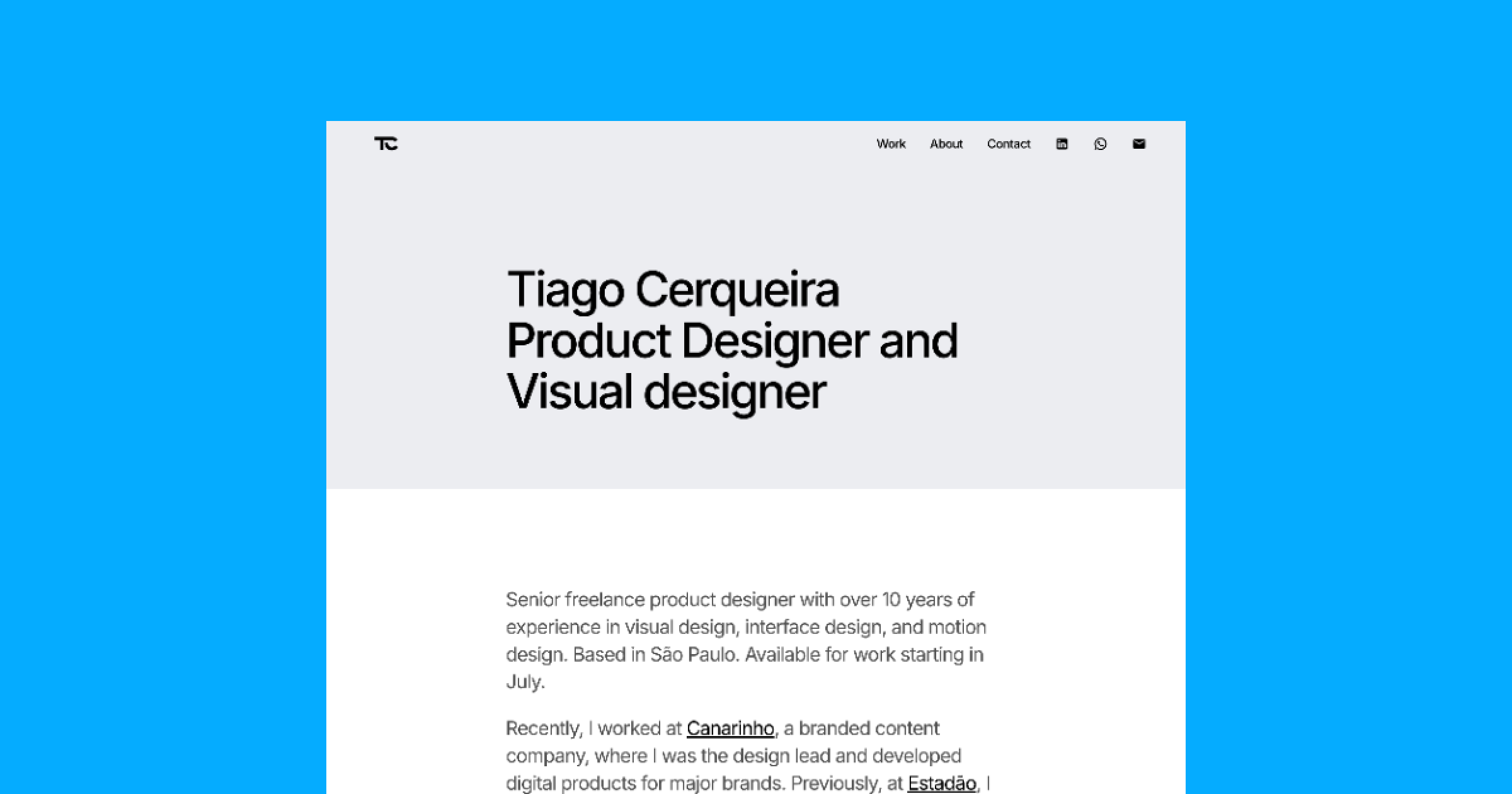 Tiago Cerqueira - Senior Product Designer and Visual Designer