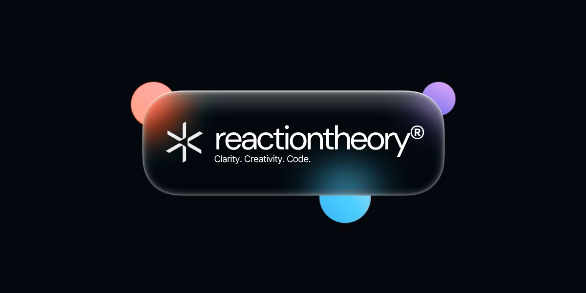 Reaction Theory – Design & Development Studio