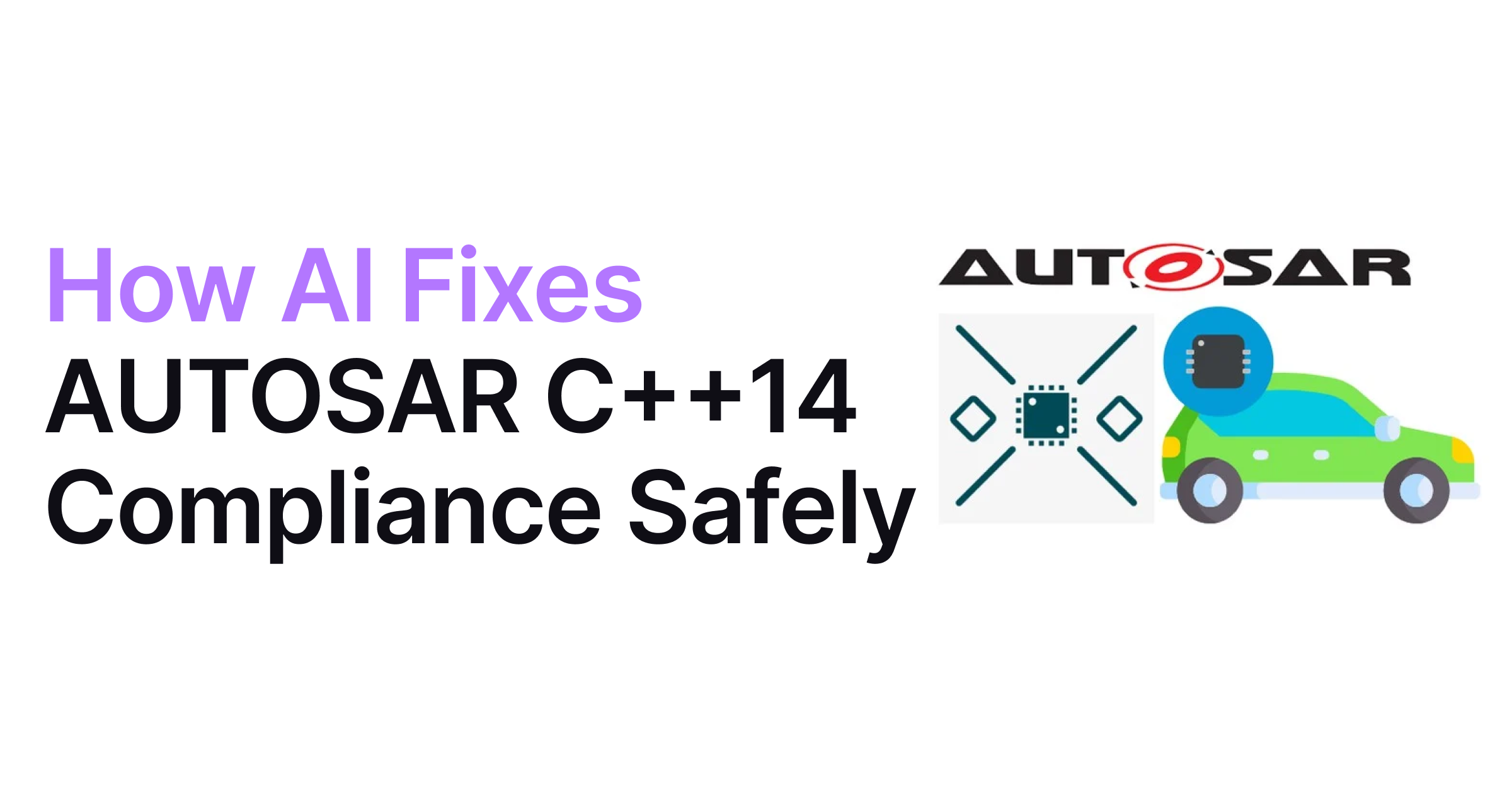 How AI Fixes AUTOSAR C++14 Compliance Safely and Automatically using CodeAnt AI