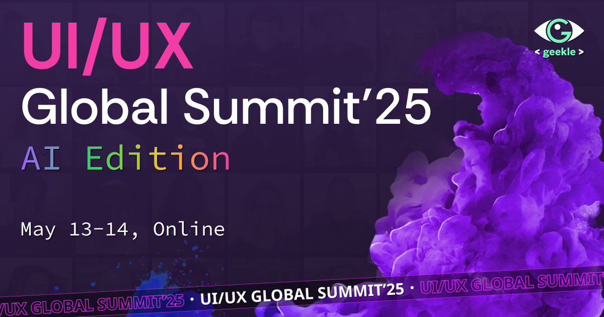 UI UX Global Summit'25 - geekle.us