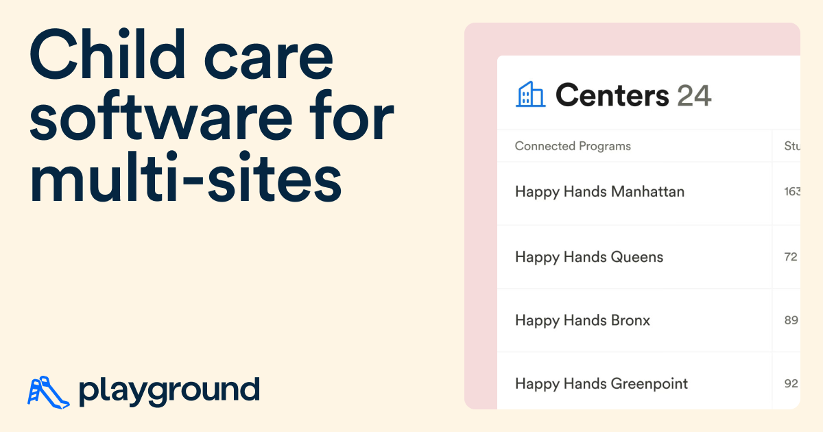 Multi-Site Child Care Management Software | Playground