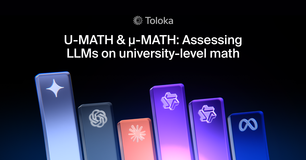 U-MATH & μ-MATH: Assessing LLMs on university-level math