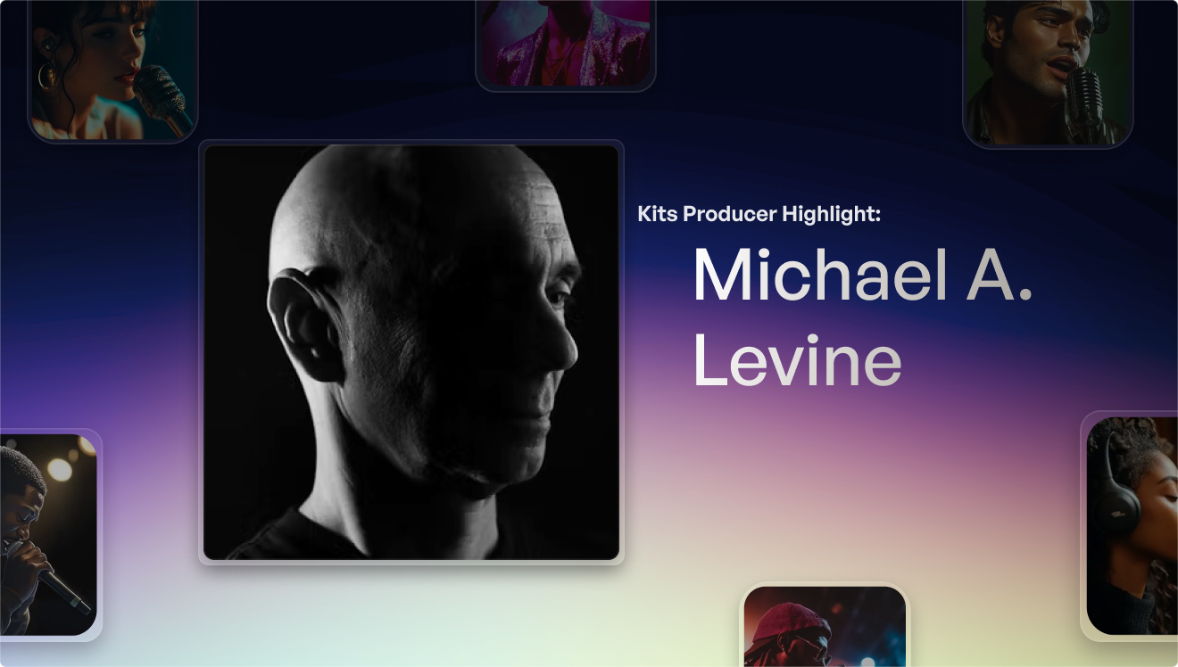 Destacado de Kits Creative del productor: Michael A. Levine