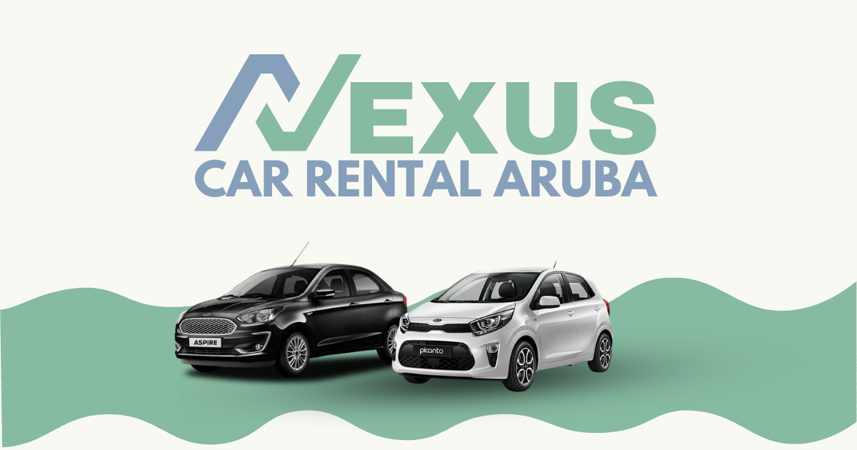 Nexus Car Rental Aruba | Aruba Car Rental Made Easy – Affordable ...
