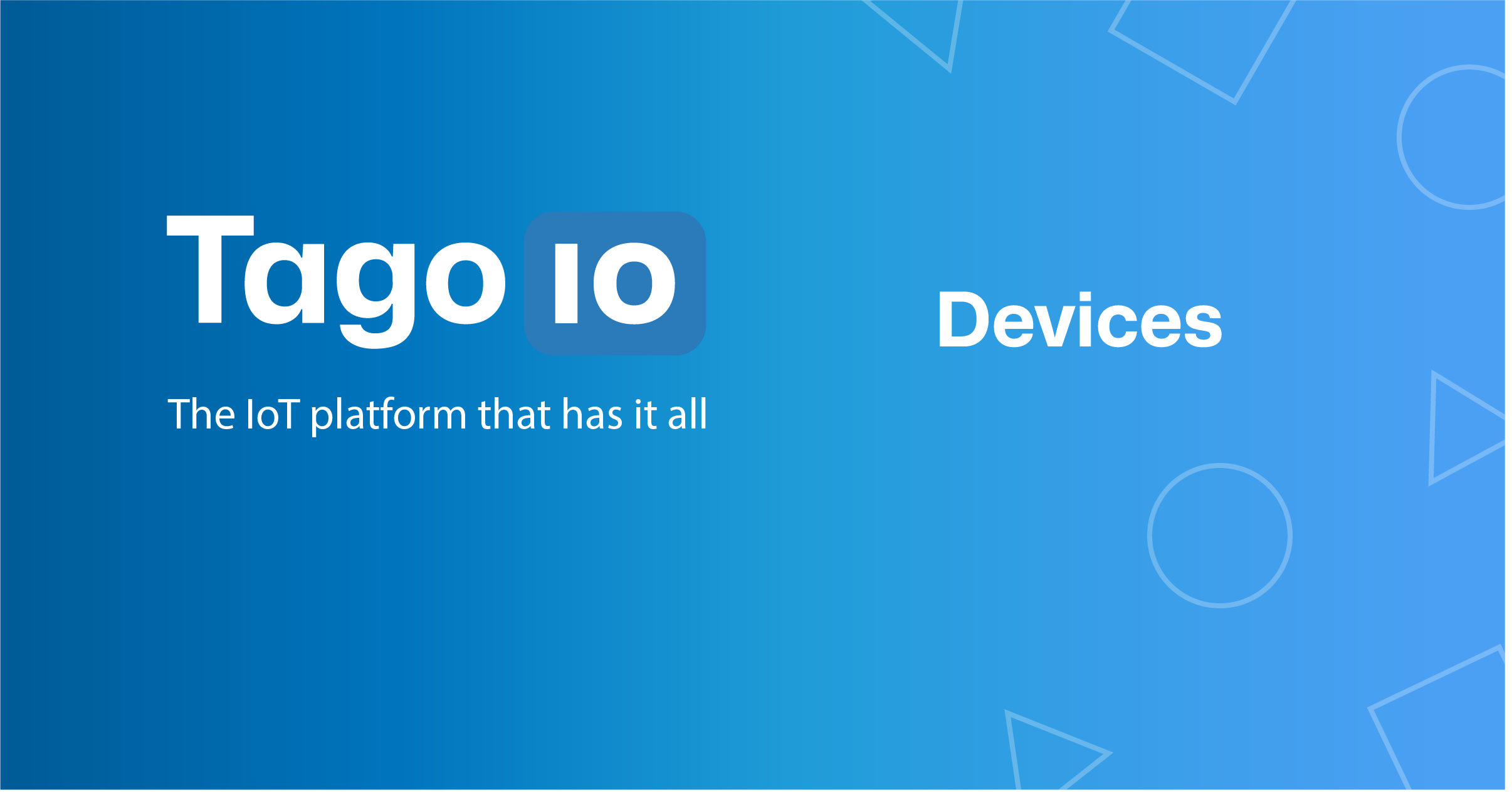 IoT Devices integrated with TagoIO