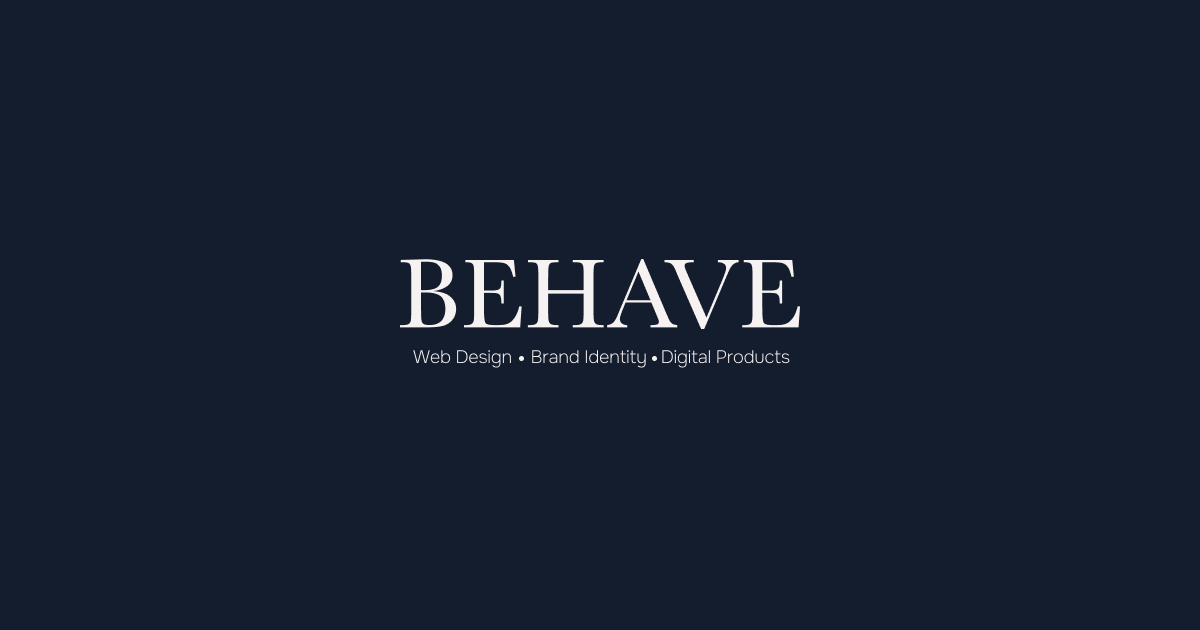 Behave