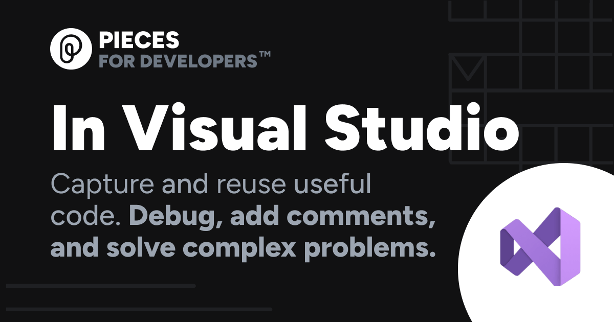Visual Studio | Pieces