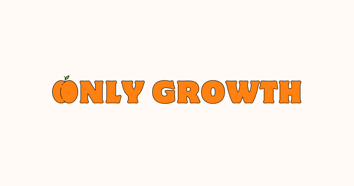Only Growth - Home