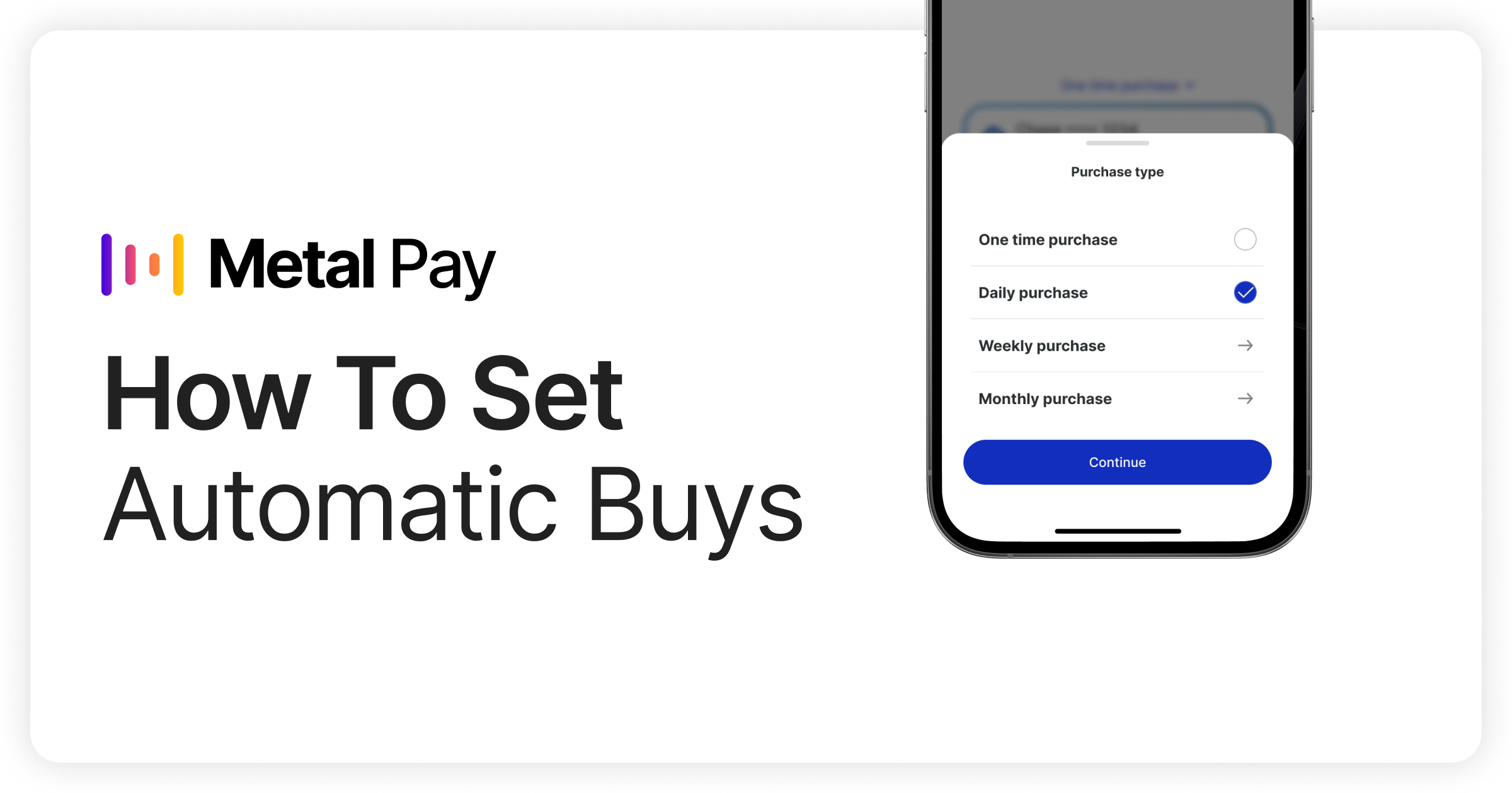 Set Automatic Buys on Metal Pay: A Step-by-Step Guide
