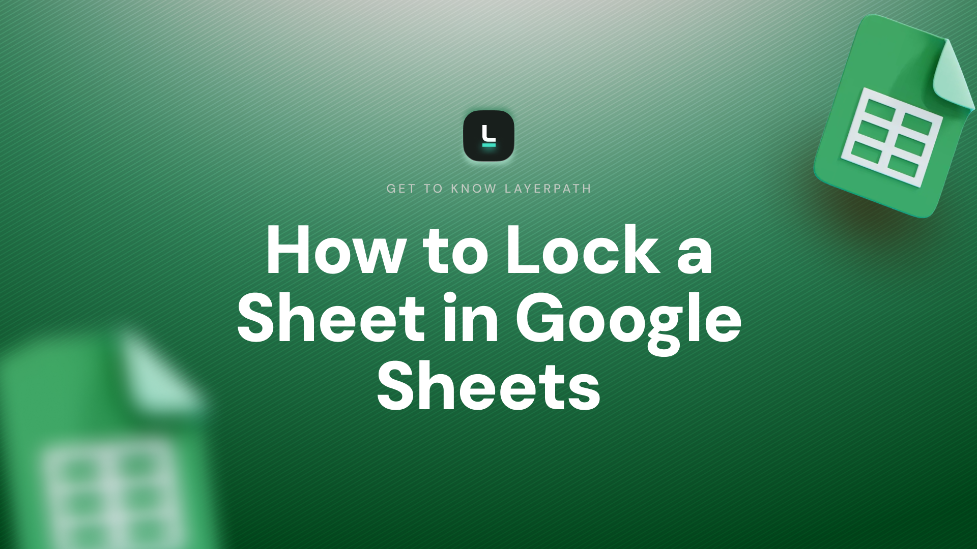 How to Lock a Sheet in Google Sheets