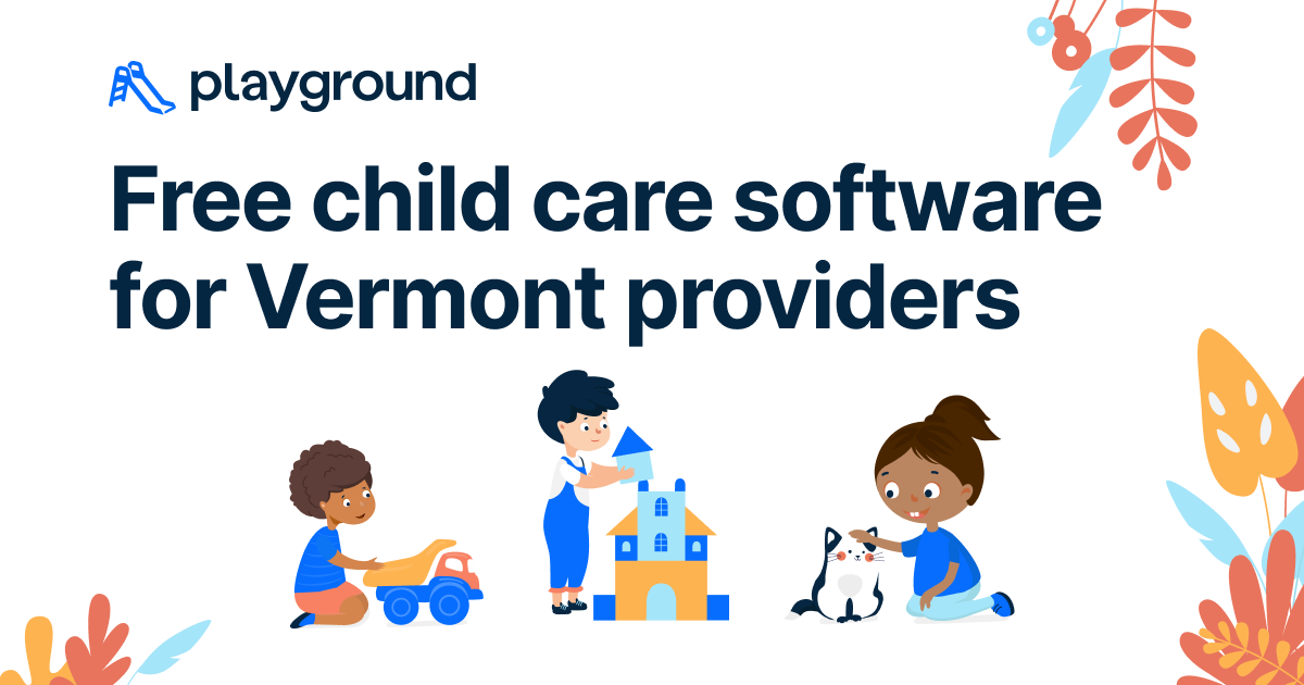 Best Free Child Care Management Software & App For Vermont Providers ...