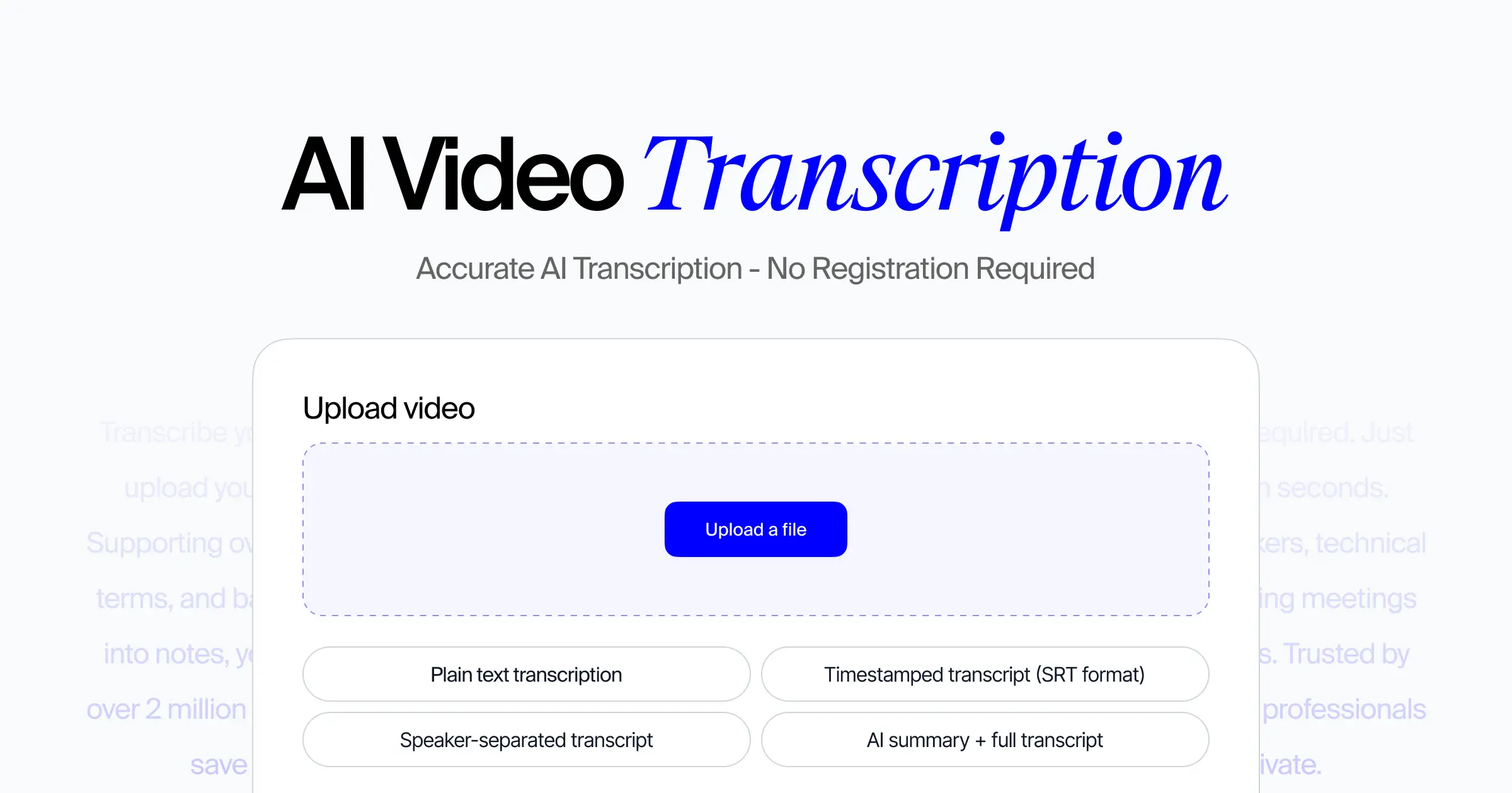 Free Video Transcription - No Registration Required