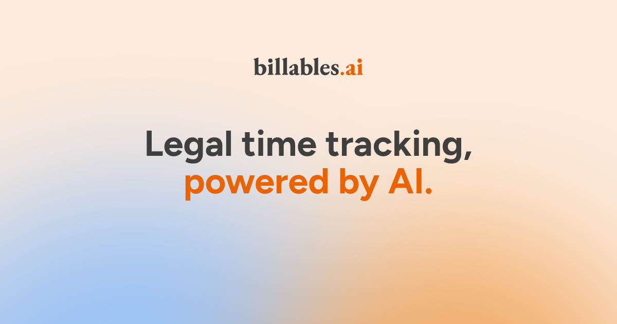 Billables AI - Automated Legal Time-Tracking